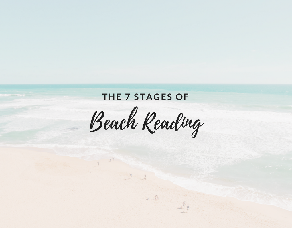 The Seven Stages of Beach Reading - Page Chaser