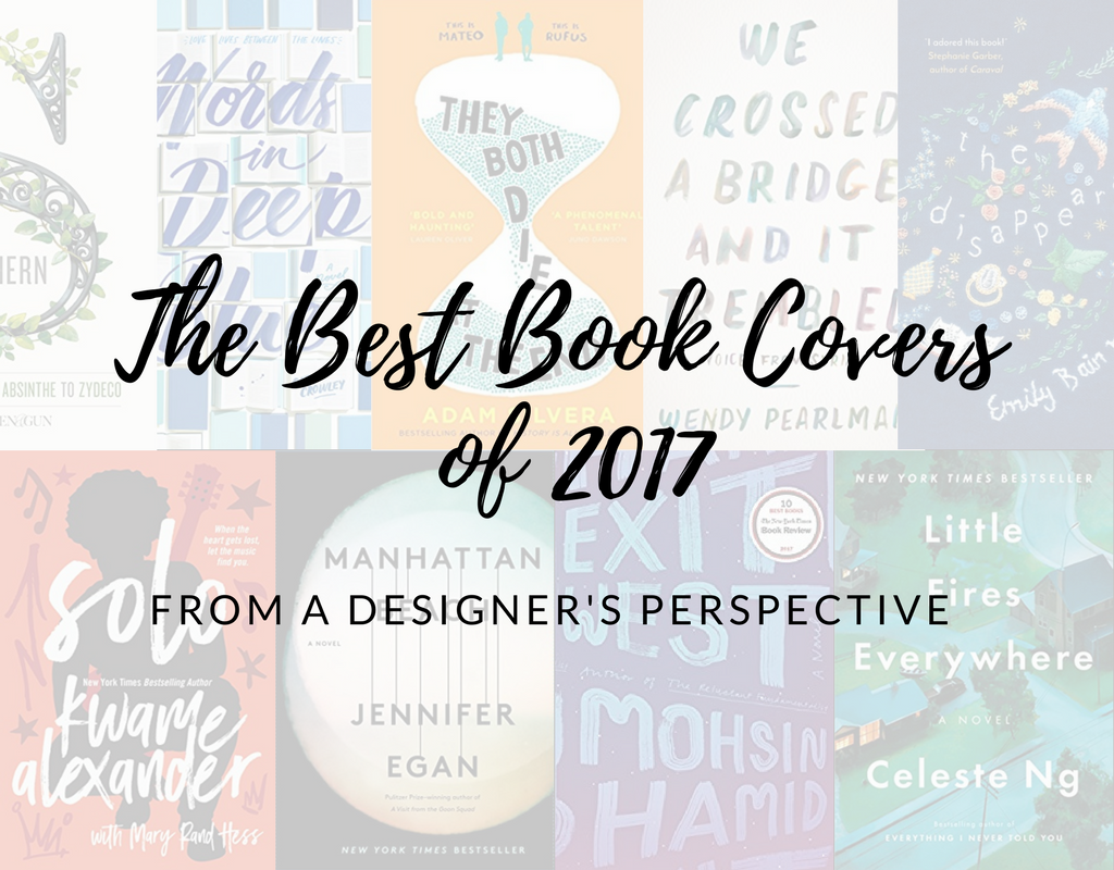 The Best Book Covers of 2017 (From a Designer's Perspective!) – Page Chaser